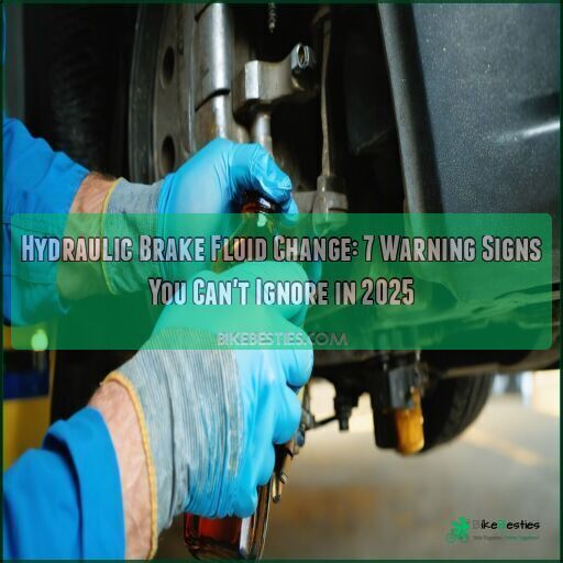 Hydraulic Brake Fluid Change: 7 Warning Signs You Can't Ignore in 2025