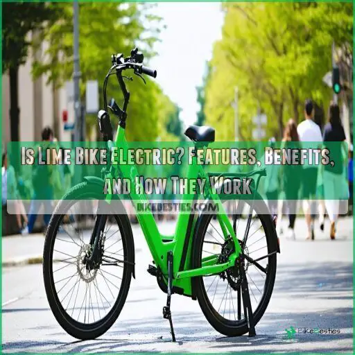 Is Lime Bike Electric? Features, Benefits, and How They Work