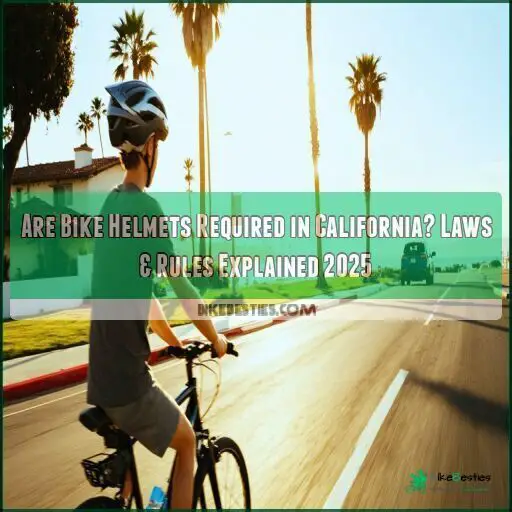 Are Bike Helmets Required in California? Laws & Rules Explained 2025