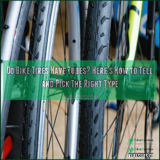 Do Bike Tires Have Tubes? Here's How to Tell and Pick The Right Type