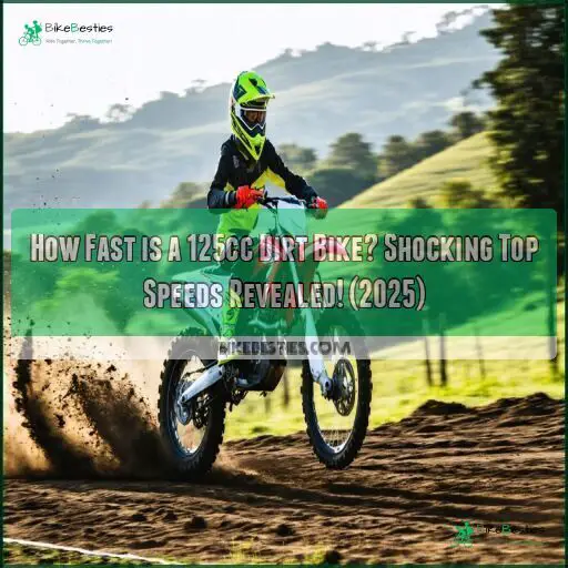 How Fast is a 125cc Dirt Bike? Shocking Top Speeds Revealed! (2025)