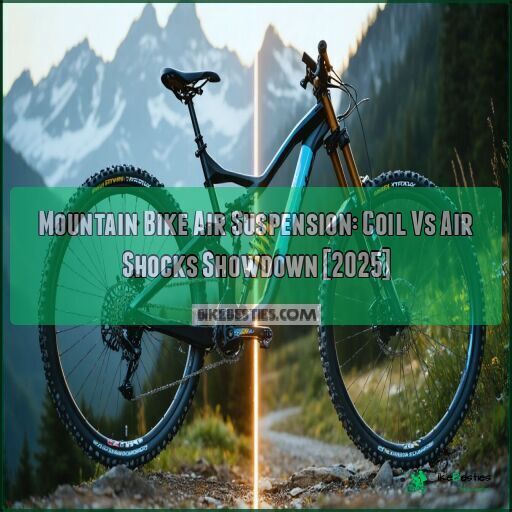 Mountain Bike Air Suspension: Coil Vs Air Shocks Showdown [2025]