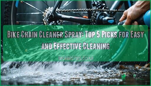 Bike Chain Cleaner Spray: Top 5 Picks for Easy and Effective Cleaning