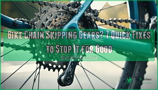 Bike Chain Skipping Gears? 7 Quick Fixes to Stop It for Good