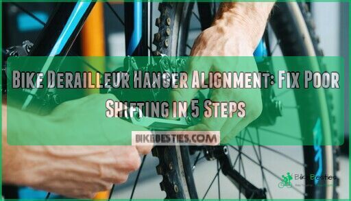 Bike Derailleur Hanger Alignment: Fix Poor Shifting in 5 Steps