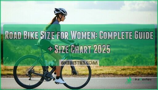 Road Bike Size for Women: Complete Guide + Size Chart 2025