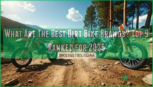 What Are The Best Dirt Bike Brands? Top 9 Ranked for 2025