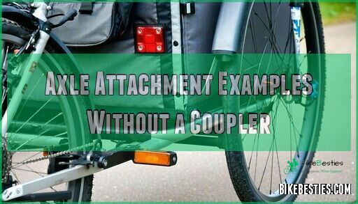 Attach Bike Trailer Without Coupler: Simple DIY Methods & Safety Tips