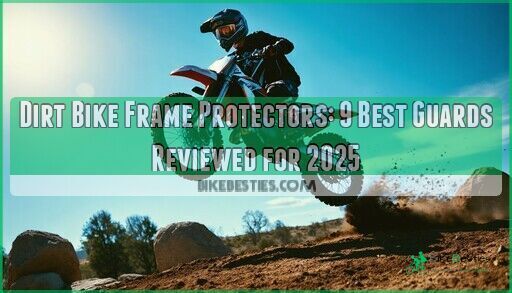 Dirt Bike Frame Protectors: 9 Best Guards Reviewed for 2025
