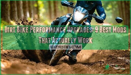 Dirt Bike Performance Upgrades: 9 Best Mods That Actually Work
