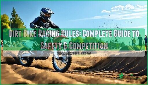 Dirt Bike Racing Rules: Complete Guide to Safety & Competition