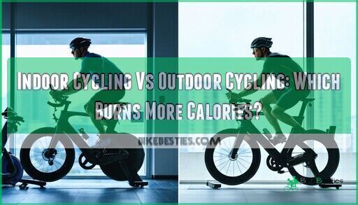 Indoor Cycling Vs Outdoor Cycling: Which Burns More Calories?