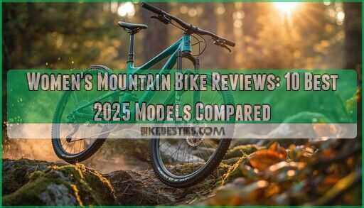Women's Mountain Bike Reviews: 10 Best 2025 Models Compared