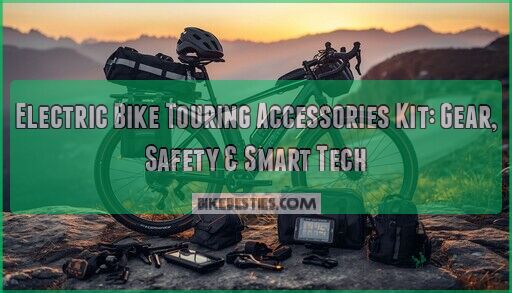 Electric Bike Touring Accessories Kit: Gear, Safety & Smart Tech