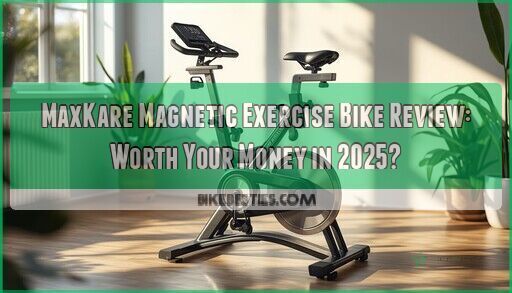 MaxKare Magnetic Exercise Bike Review: Worth Your Money in 2025?