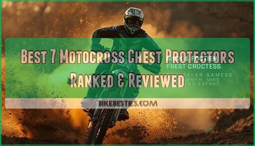 Best 7 Motocross Chest Protectors Ranked & Reviewed