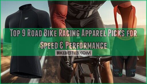 Top 9 Road Bike Racing Apparel Picks for Speed & Performance