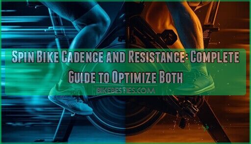 Spin Bike Cadence and Resistance: Complete Guide to Optimize Both