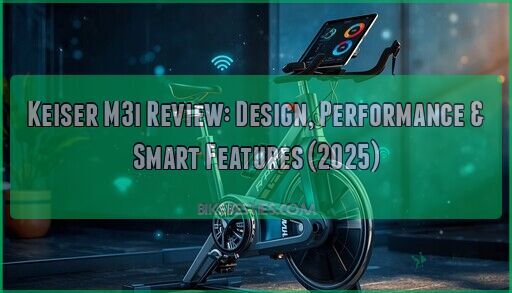 Keiser M3i Review: Design, Performance & Smart Features (2025)