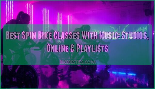 Best Spin Bike Classes With Music: Studios, Online & Playlists