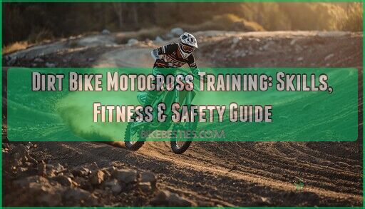 Dirt Bike Motocross Training: Skills, Fitness & Safety Guide