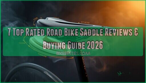 7 Top Rated Road Bike Saddle Reviews & Buying Guide 2026