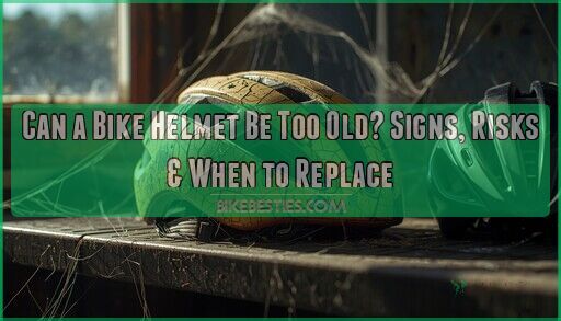 Can a Bike Helmet Be Too Old? Signs, Risks & When to Replace